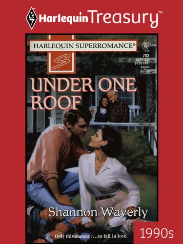UNDER ONE ROOF (Showcase Book 703) eBook : Waverly, Shannon: Amazon.co ...