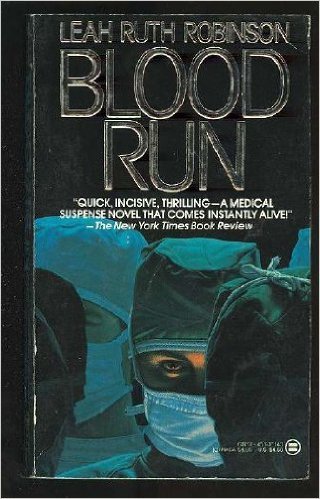 Blood Run: Leah Ruth Robinson: Amazon.com: Books