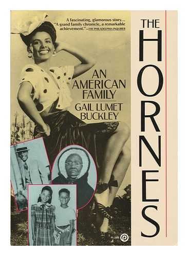 The Hornes: Buckley, Gail Lumet: 9780452259591: Books - Amazon.ca