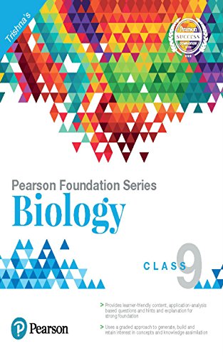 Pearson Foundation Series Biology for Class 9 eBook : Trishna Knowledge ...