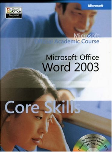 Amazon.com: Microsoft Office Word 2003 Core Skills (Microsoft Official ...