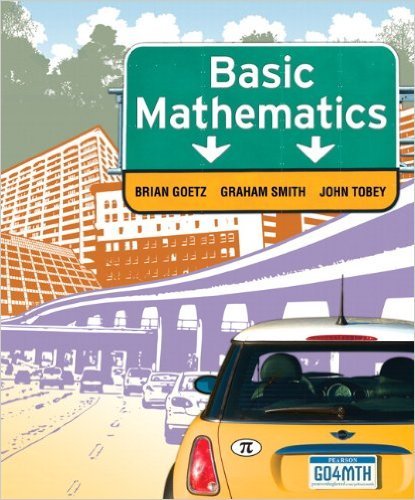 Basic Mathematics: Goetz, Brian: 9780132296120: Amazon.com: Books