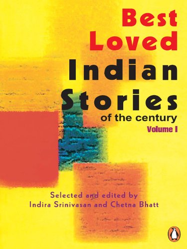 Best Loved Indian Stories of the Century: Volume 1 - Kindle edition by ...
