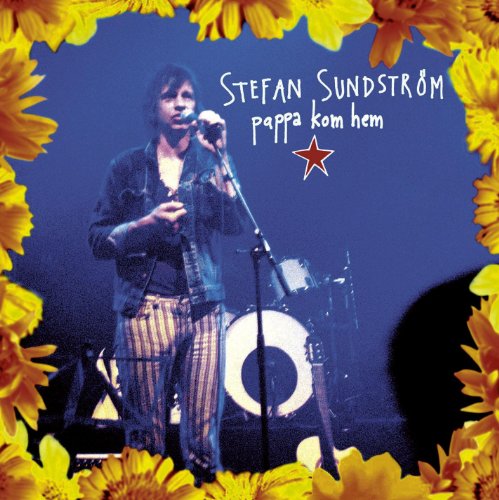 Spiele Pappa kom hem von Stefan Sundström auf Amazon Music ab