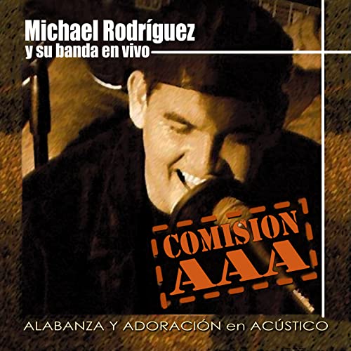 Play Comisión Aaa (Acústico) by Michael Rodriguez on Amazon Music Unlimited