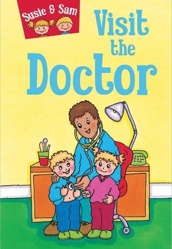 Visit the Doctor (Susie & Sam): Hamilton, Judy: 9781910680551: Amazon ...