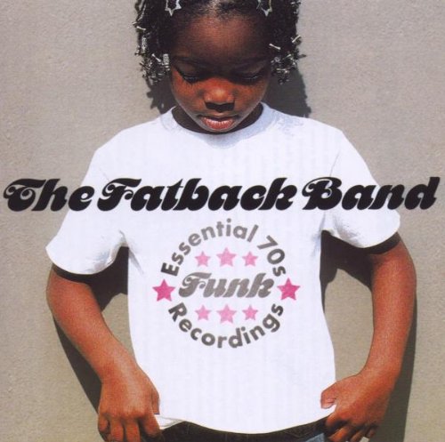 Fatback Band - Essential 70's Funk Recordings - Amazon.com Music