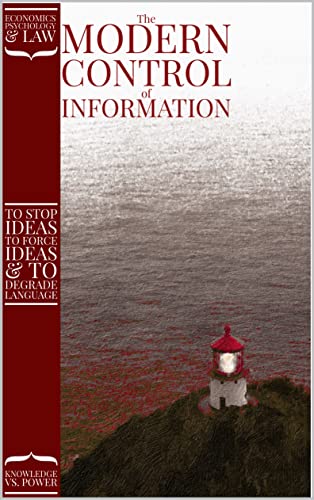 The Modern Control of Information - Kindle edition by Offield, Kelly ...