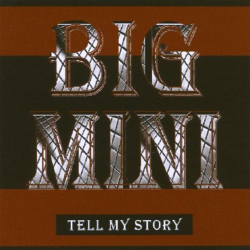 Play TELL MY STORY by Big Mini on Amazon Music Unlimited
