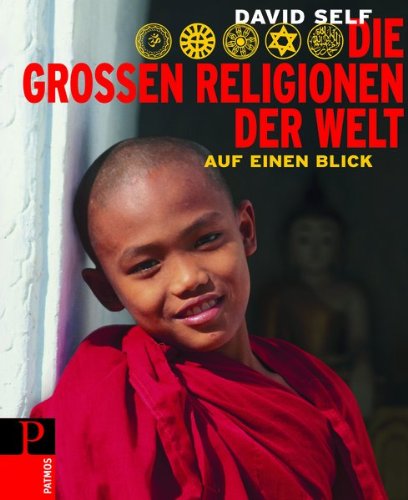 Die großen Religionen der Welt : Self, David, Halbfas, Ina: Amazon.de ...