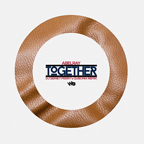 Amazon.com: Together : Abel Ray: Digital Music