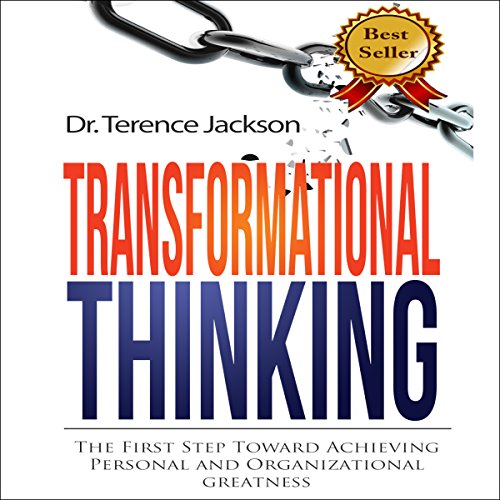 Amazon.com: Transformational Thinking: The First Step toward Achieving ...