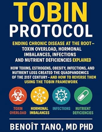 Amazon.com: THE TOBIN PROTOCOL : Ending Chronic Disease at the Root ...