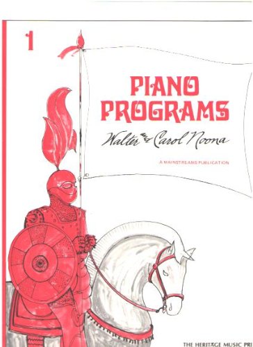 Piano Programs: A Mainstreams Publication: Walter & Carol Noona: Amazon ...