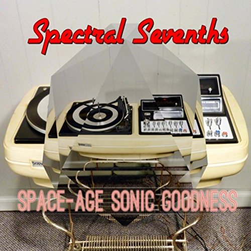 Reproducir Space-Age Sonic Goodness de Spacy Stacy, Sonic Relax & Relax ...