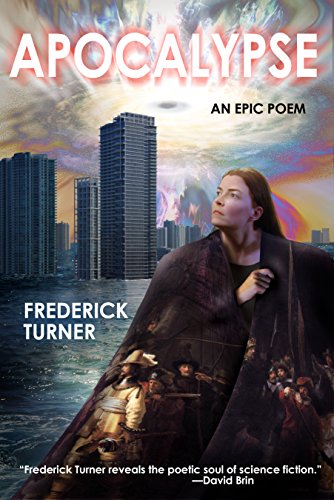 Apocalypse: An Epic Poem - Kindle edition by Turner, Frederick ...