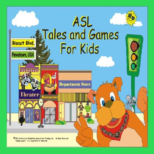 American Sign Language, ASL Tales and Games - Biscuit Blvd : unknown ...