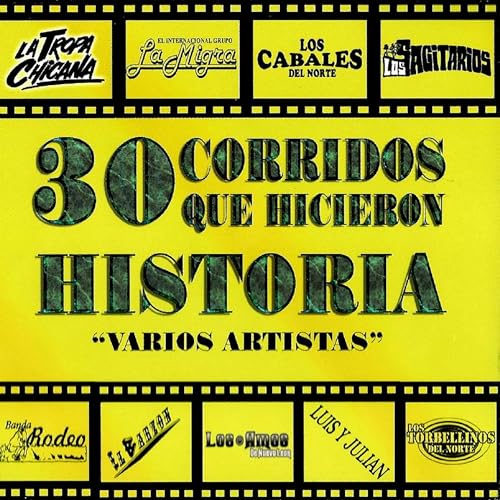 30 Corridos Que Hicieron Historia de VARIOUS ARTISTS en Amazon Music ...