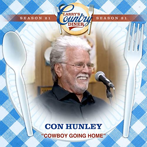 This Ol' Cowboy Is Going Home (Larry's Country Diner Season 21) by Con ...