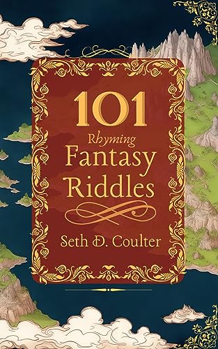 101 Rhyming Fantasy Riddles eBook : Coulter, Seth: Amazon.ca: Kindle Store