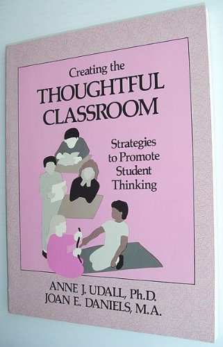Creating the Thoughtful Classroom: Creating the Thoughtful Strategies ...
