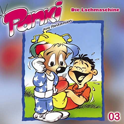 Play Folge 3: Die Lachmaschine by Panki aus Pankanien on Amazon Music