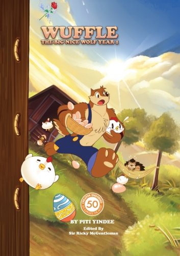 Amazon.com: Wuffle The Big Nice Wolf Year 1: 9780692261743: Yindee ...