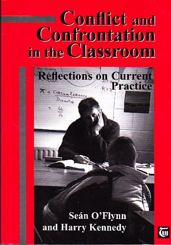 Conflict and Confrontation in the Classroom: Reflections on Current ...