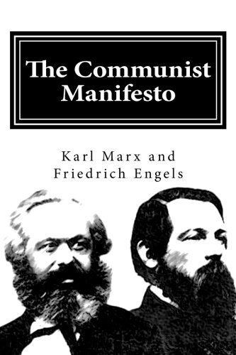 The Communist Manifesto: Marx, Karl, Engels, Friedrich, Moore, Samuel ...