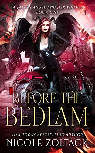 Before the Bedlam: Mayhem of Magic (A Fallen Angel and Her Wheels Book 1) - Kindle edition by ...