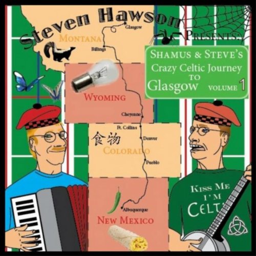Play Shamus and Steve's Crazy Celtic Journey to Glasgow, Vol. 1 by ...