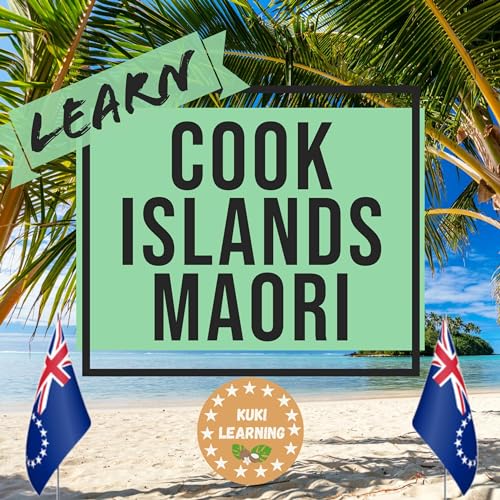 Amazon.com: Learn Cook Islands Māori with Kuki Learning : Tom Harrison ...