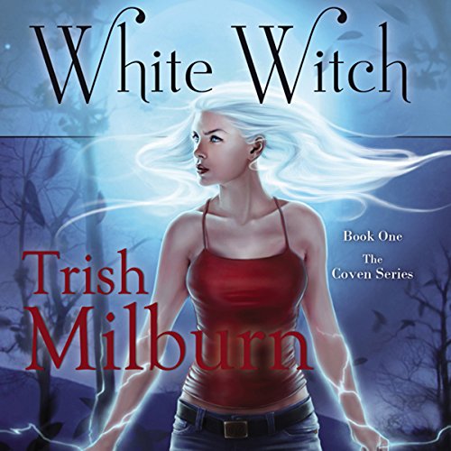 Amazon.co.jp: White Witch (Audible Audio Edition): Trish Milburn, Mare ...