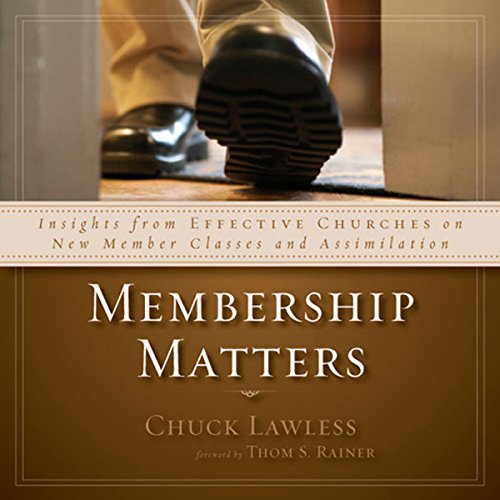 Amazon.com: Membership Matters: Insights from Effective Churches on New ...
