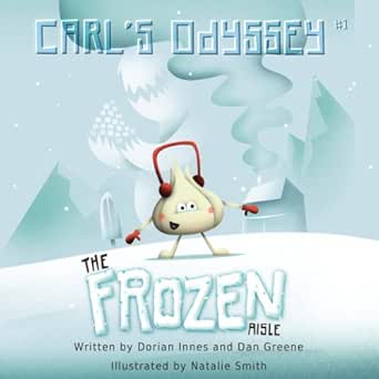 The Frozen Aisle: Carl's Odyssey, Book 1 (Hörbuch-Download): Dorian ...