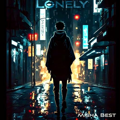 Lonely by Misha Best on Prime Music