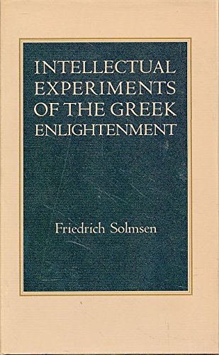 Intellectual Experiments of the Greek Enlightenment (Princeton Legacy ...