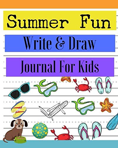 Amazon.com: Summer Write & Draw Journal For Kids: Vacation Summer Diary ...