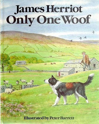 Amazon.co.jp: Only One Woof : Herriot, James, Barrett, P.: 洋書