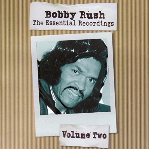 Play The Essential Recordings - Vol.2 by Bobby Rush on Amazon Music
