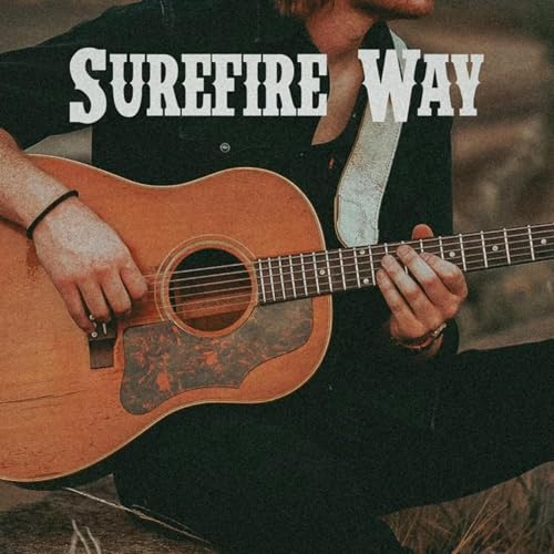 Surefire Way song by Drew Pace from Surefire Way on Amazon Music