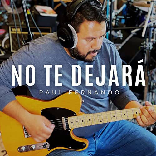 Écouter No Te Dejará de Paul Fernando sur Amazon Music Unlimited