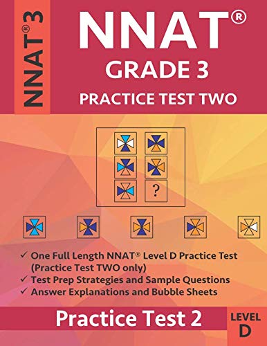 NNAT Grade 3 NNAT3 Level D: NNAT Practice Test 2: NNAT 3 Grade 3 Level ...