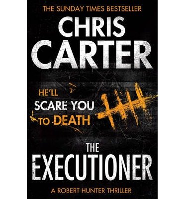 [(The Executioner)] [by: Chris Carter]: Chris Carter: 8601200597745 ...