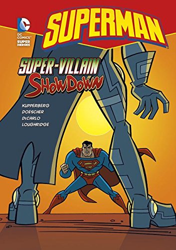 Super-Villain Showdown (DC Super Heroes): Kupperberg, Paul, Siegel ...