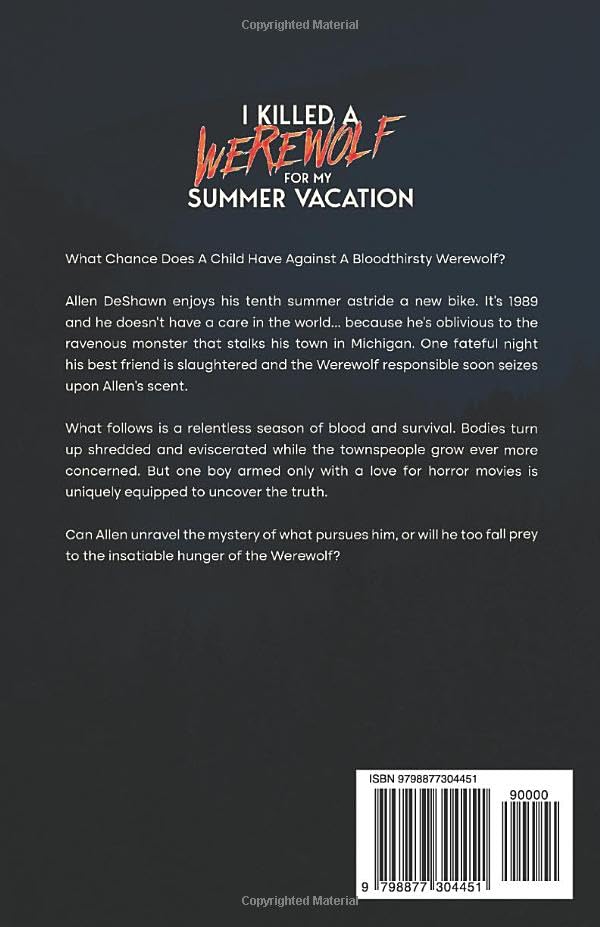 Snapklik.com : I Killed A Werewolf For My Summer Vacation: An 80s ...