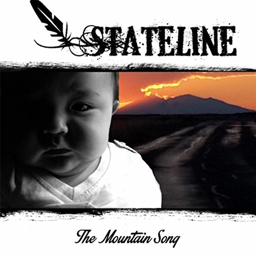 Play The Mountain Song by Stateline on Amazon Music Unlimited