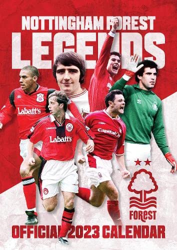 The Official Nottingham Forest FC Legends Calendar 2023: Amazon.co.uk ...