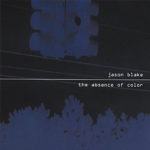 Amazon.com: The Absence Of Color : Jason Blake: Digital Music