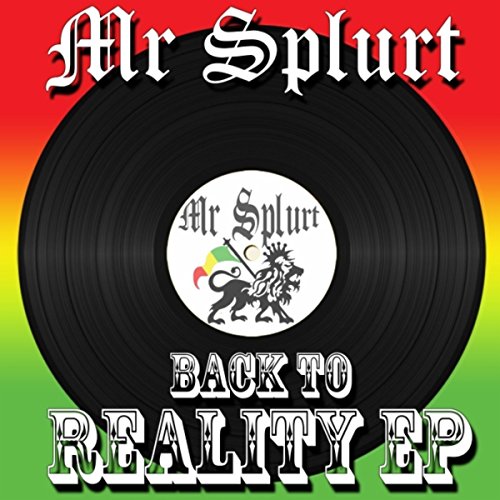Play Back to Reality by Mr Splurt on Amazon Music